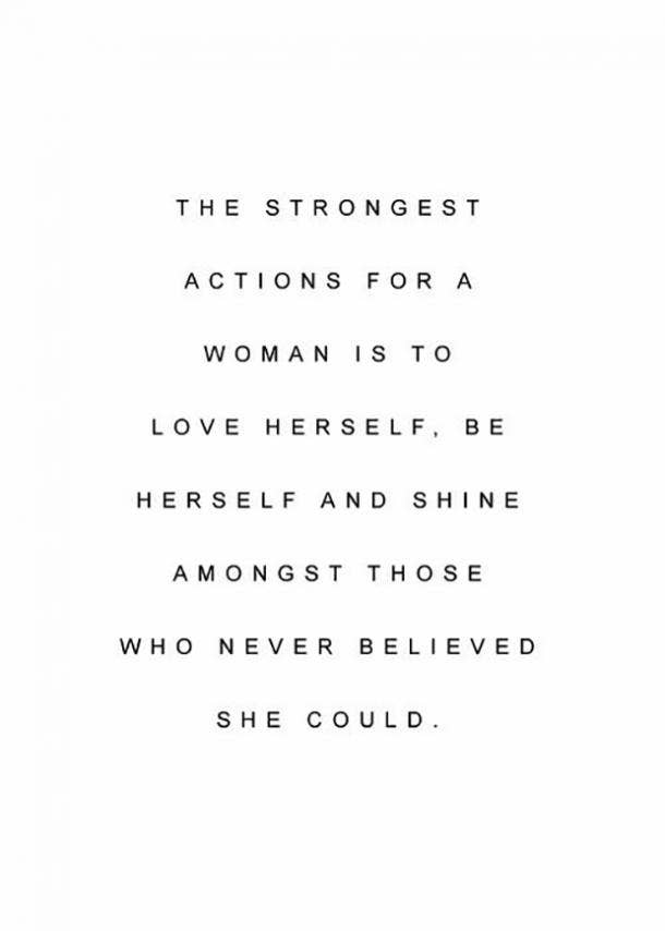 75 Strong Women Quotes About What Makes A Strong Woman Yourtango